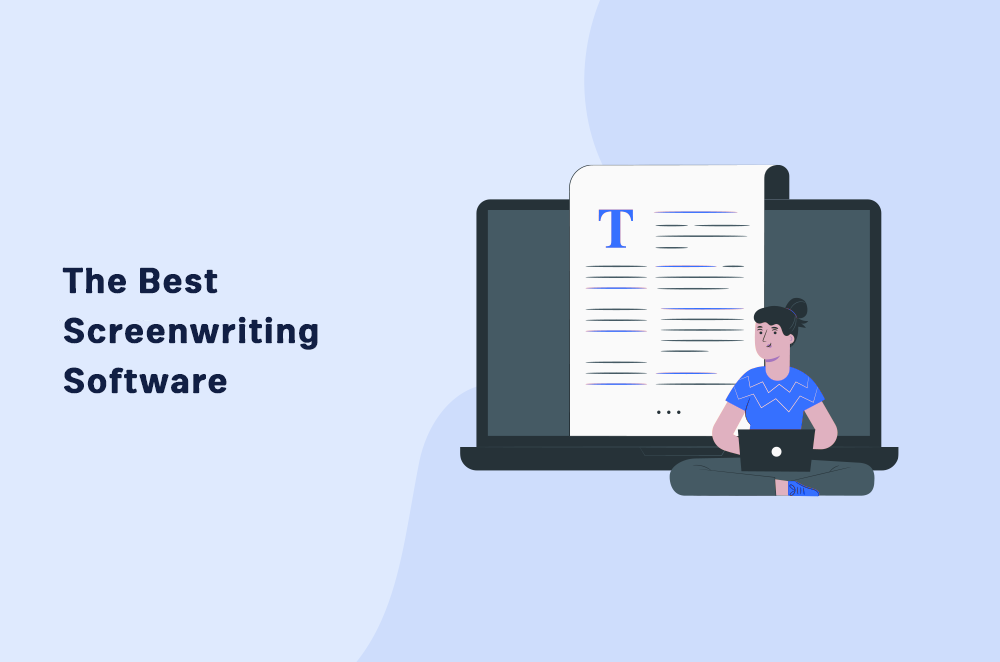 9 Best Screenwriting Software in 2023: Reviews and Pricing | WriterHire